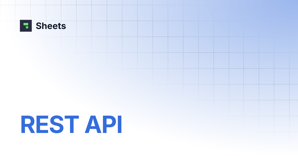 REST API | Sheets